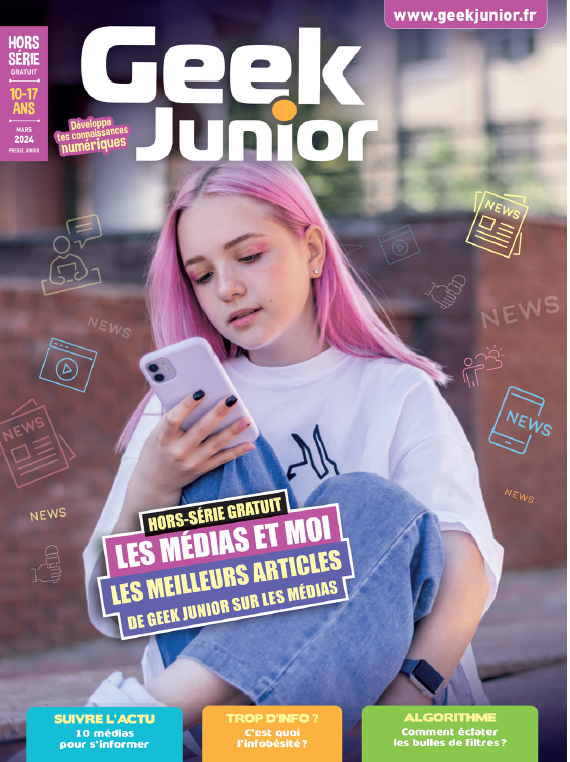 Les médias et moi : hors série Geek Junior | Documentation